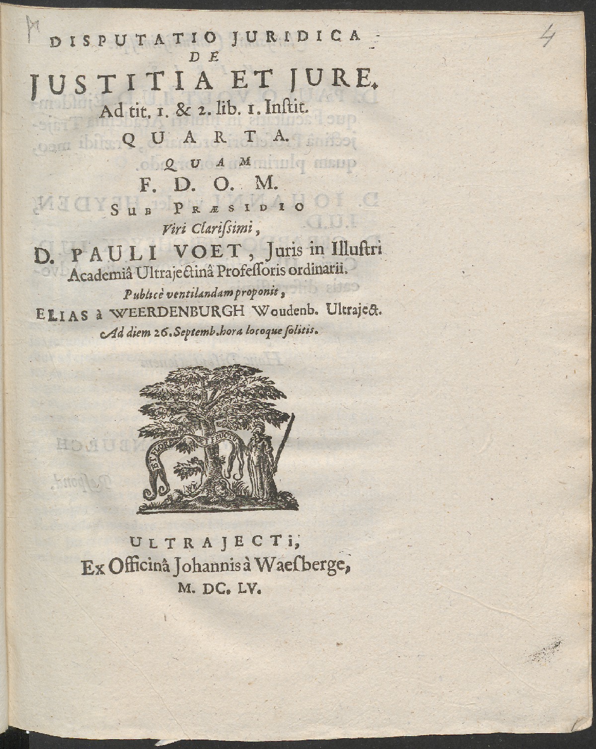 Disputatio juridica de justitia et jure ad tit. 1 et 2 lib. 1 Instit ...